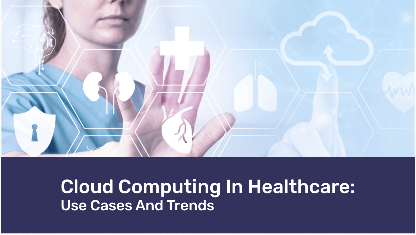 Healthcare: The Impact of Cloud Computing on Patient Health